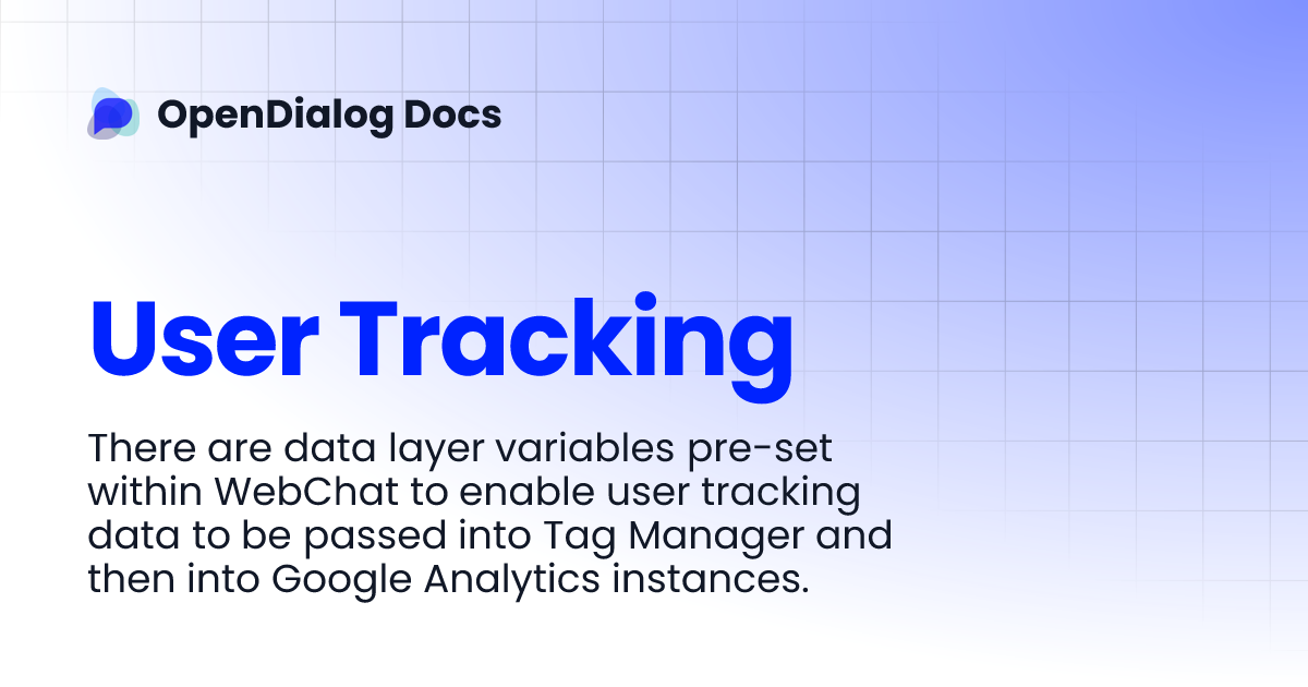 User Tracking | OpenDialog Docs