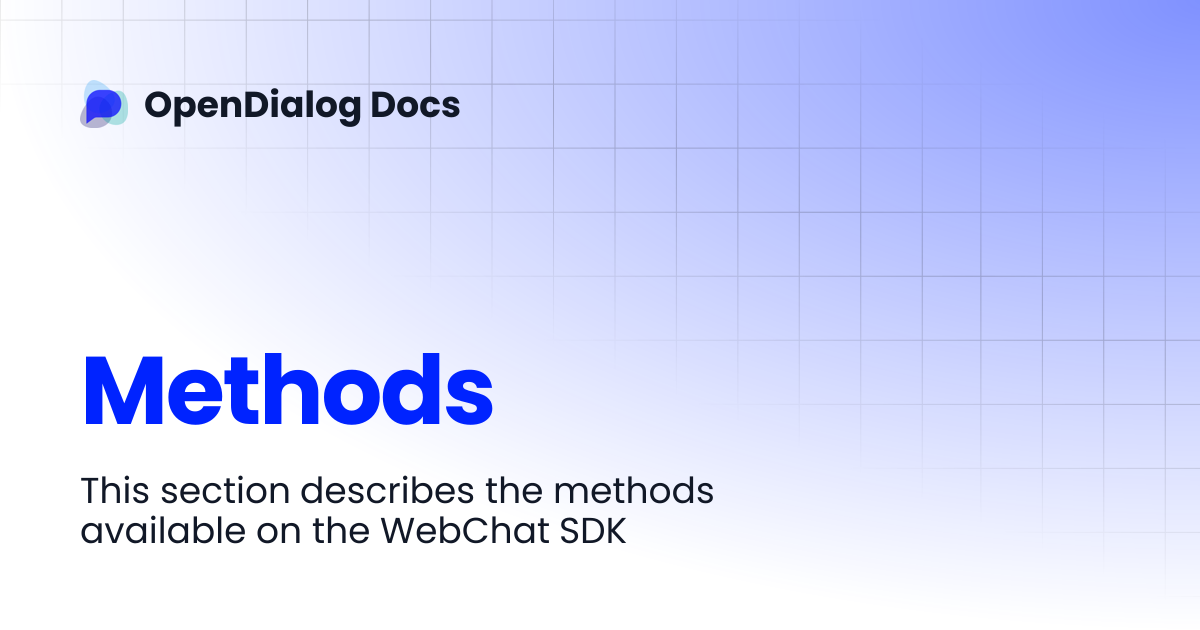 Methods | OpenDialog Docs