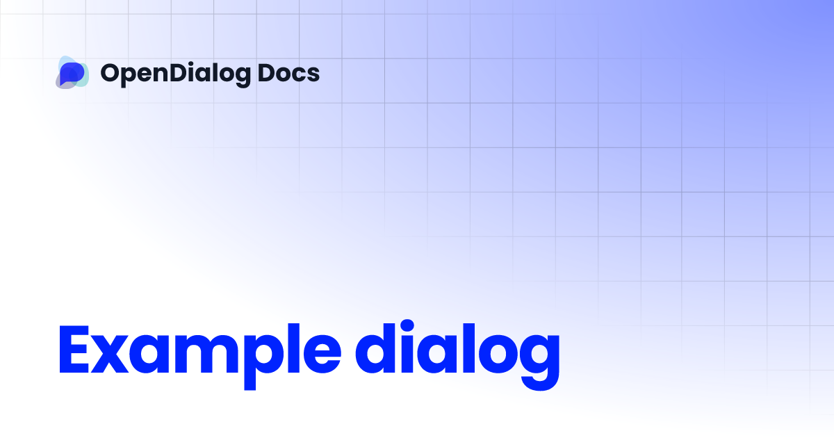 Example dialog | OpenDialog Docs